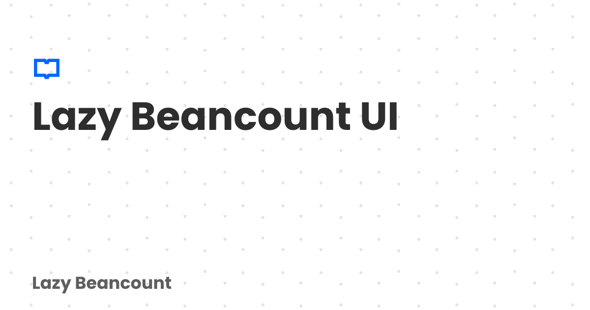 Lazy Beancount UI | Lazy Beancount
